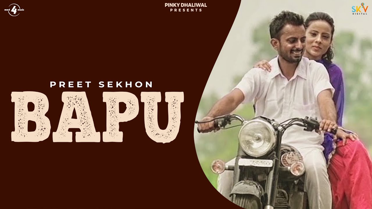 BAPU - PREET SEKHON | Latest Punjabi Songs 2016 | New Punjabi Songs ...