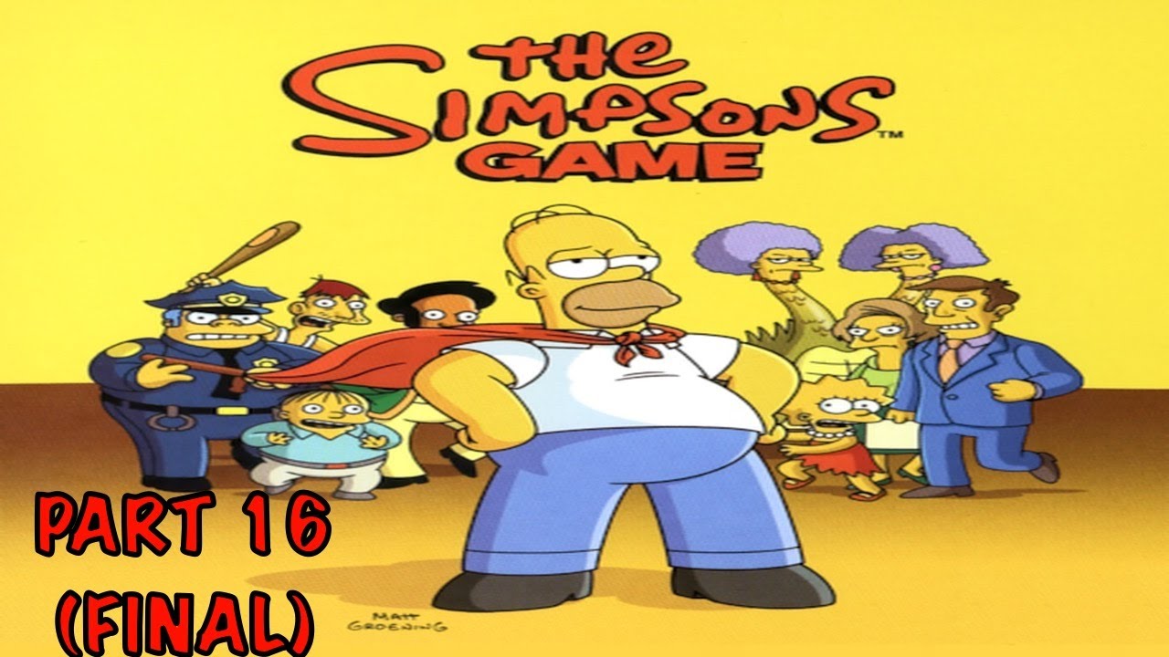 Let's Play The Simpsons Game Part 16 - Game Over (Final) - YouTube
