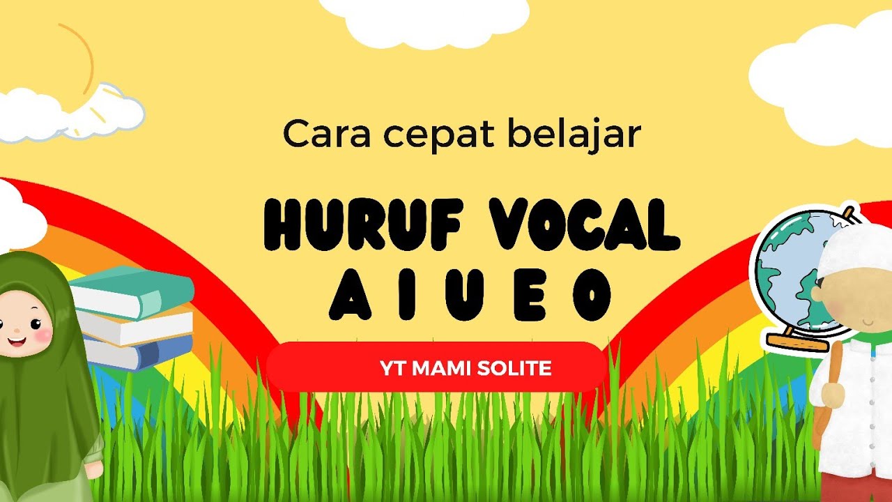 Cara cepat belajar pengenalan huruf pada Anak usia Dini I membaca suku ...