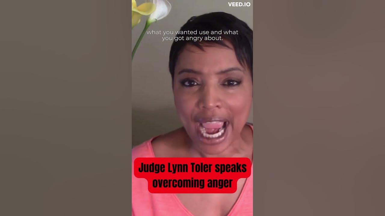 Judge Lynn Toler Overcoming Anger Shorts Youtube