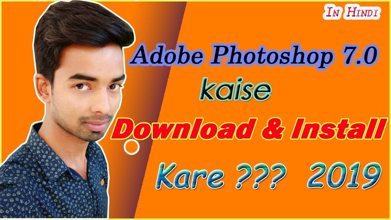 How to download and install adobe Photoshop 7.0 - YouTube