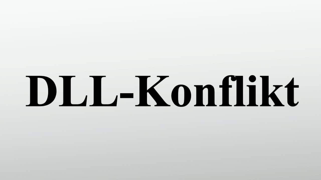 DLL Konflikt YouTube dll-konflikt-youtube