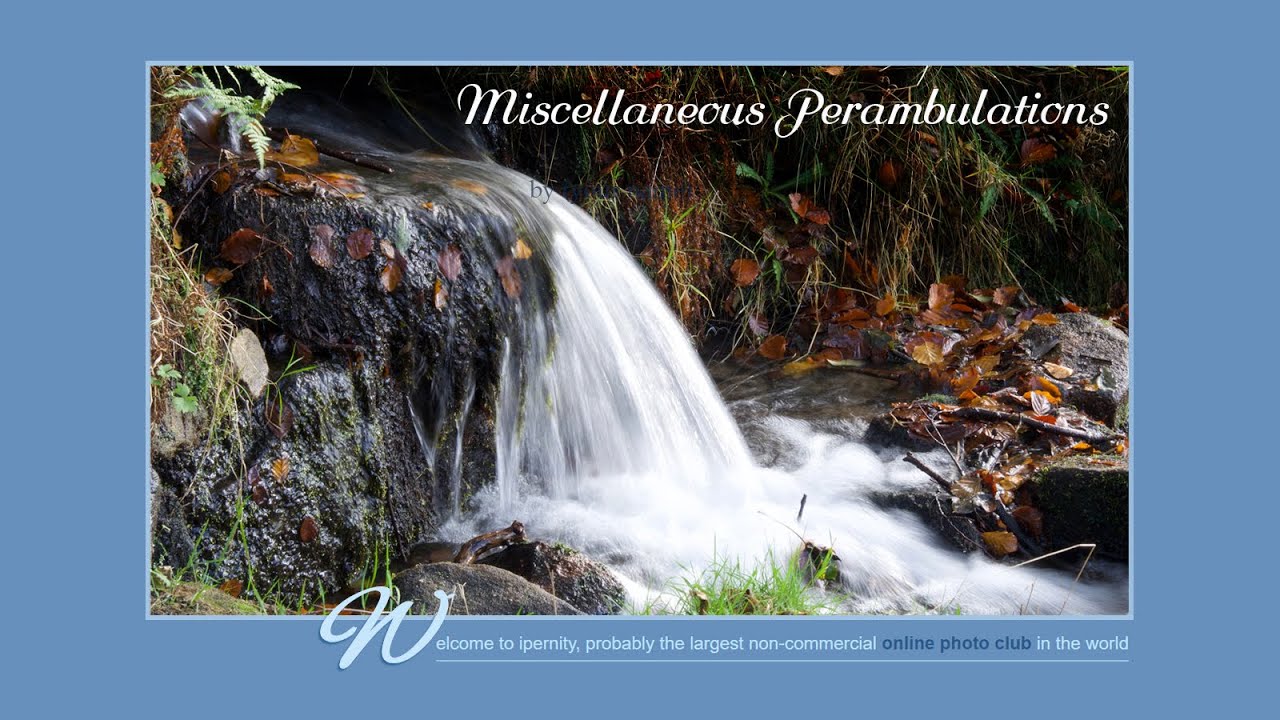 Miscellaneous Perambulations - YouTube