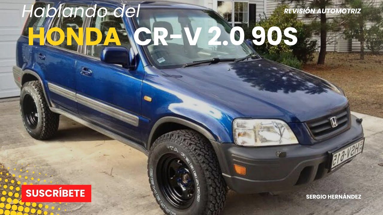 Honda Cr-V 2.0 90s | Una suv japonesa de los 90s | Recomendando Carro ...