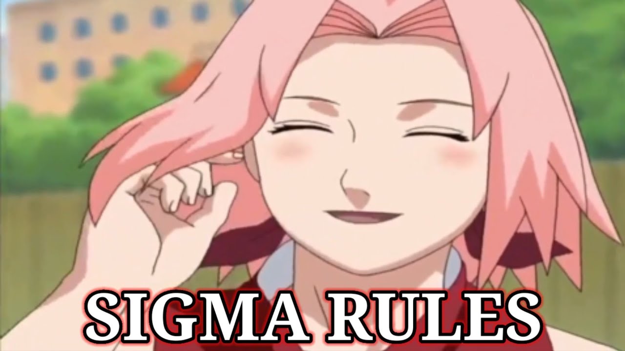 Naruto Sigma Rule/sigma rules/(part 2) - YouTube