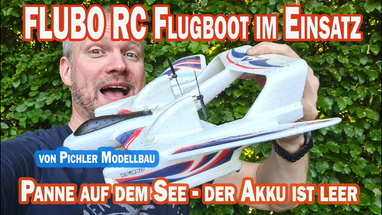 Flubo ein RC Flugboot von Modellbau Pichler - Panne auf dem See - der ...
