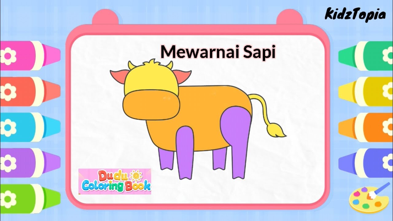 Mewarnai Sapi Dengan Warna yang Kamu suka || Dudu Coloring Book - YouTube