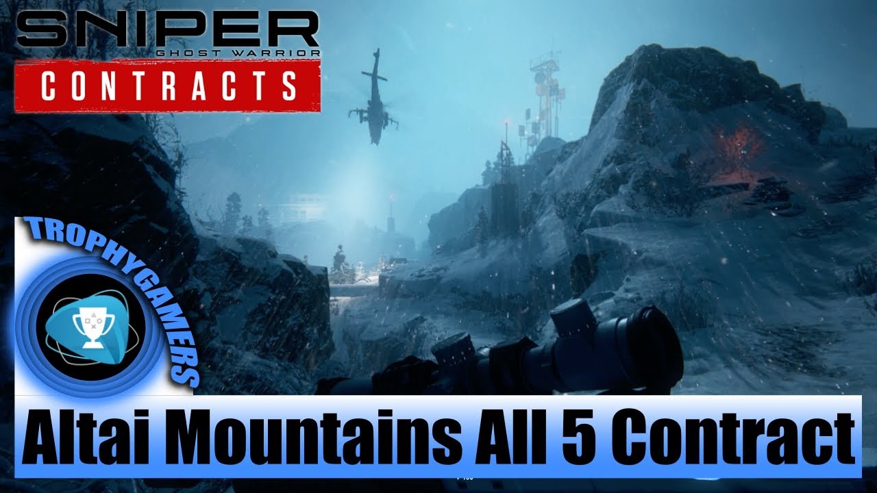 Sniper Ghost Warrior Contracts - Altai Mountains All Five Contract ...