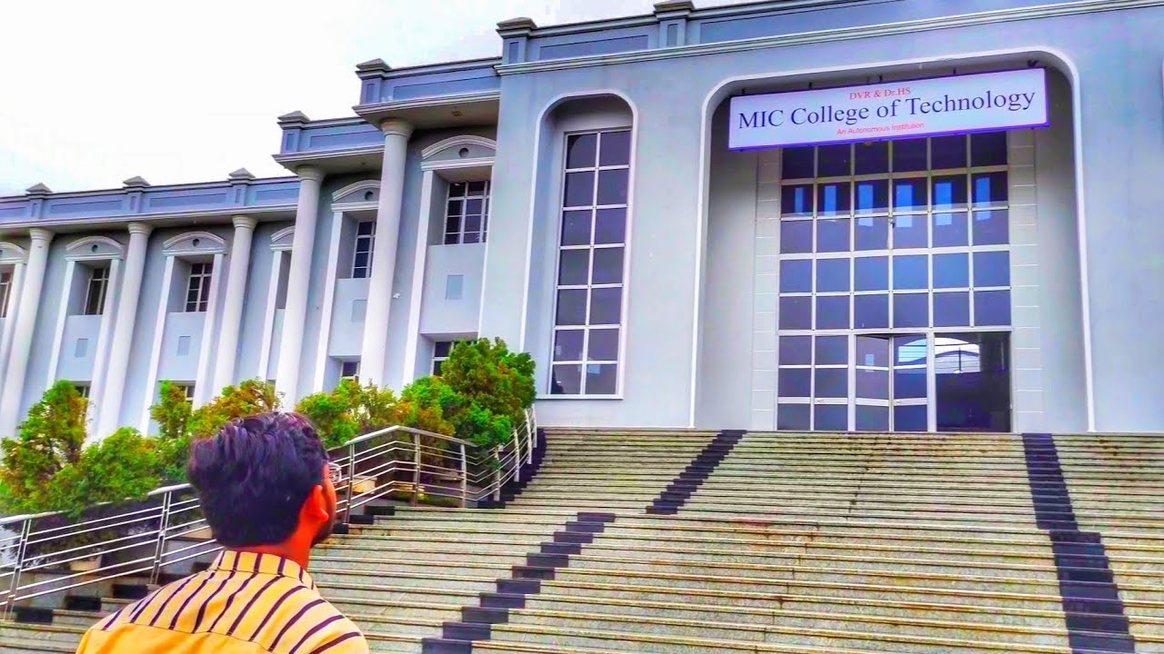 #MIC #College #DVR&Dr.HS #Kanchikacharla #bestcollege |#AnilGunturodu ...