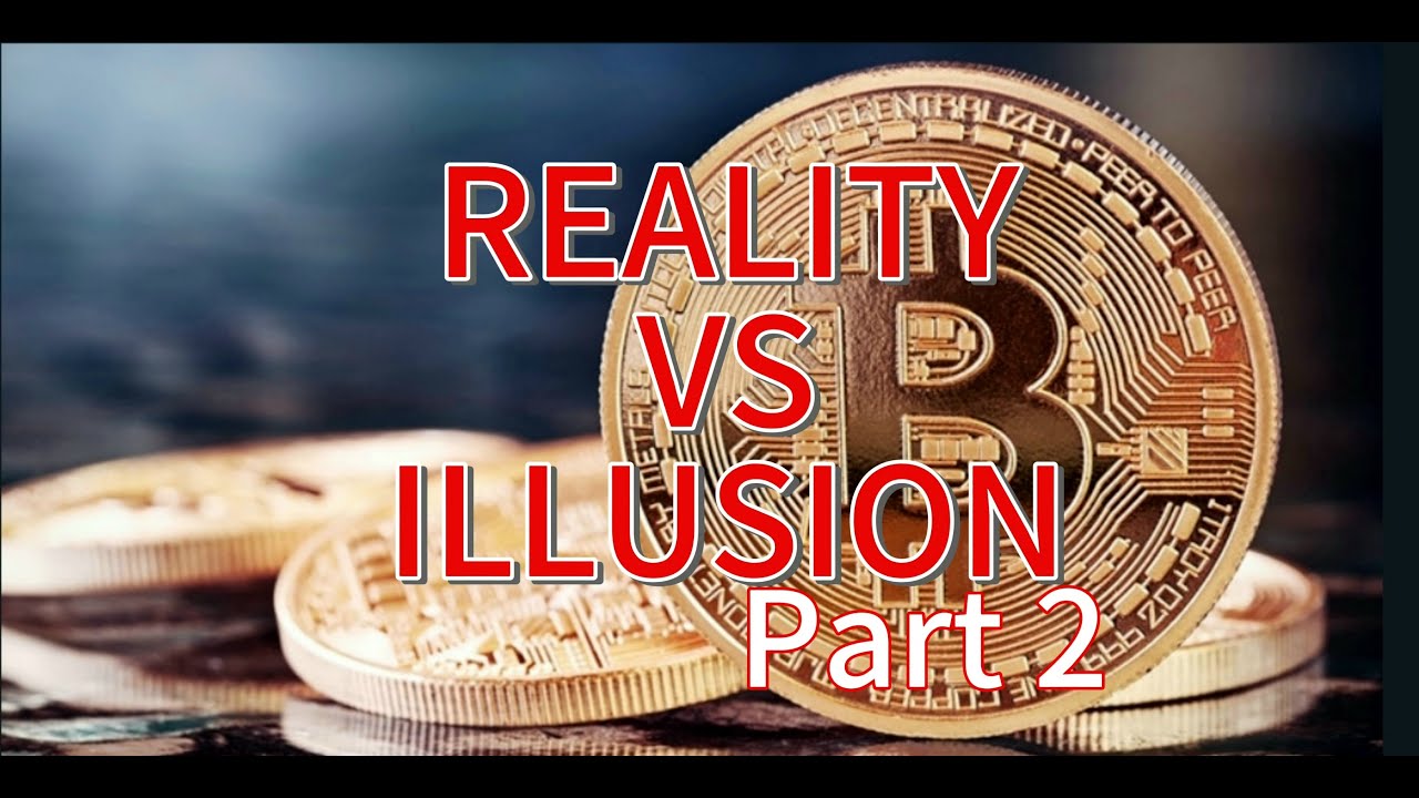 Reality vs Illusion part 2 - YouTube