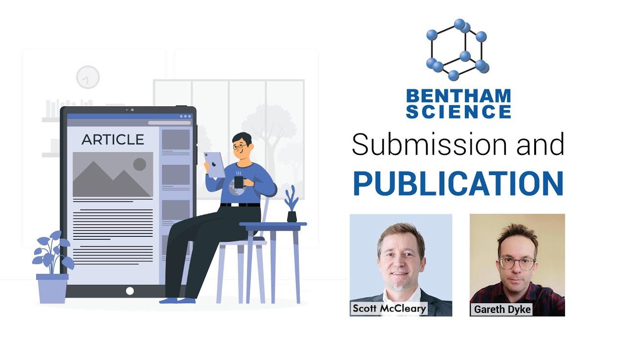 Submission and Publication | Bentham Science Webinar - YouTube