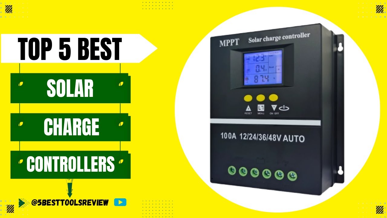 Solar Charge Controllers | Top 5 Best Solar Charge Controllers 2025 ...