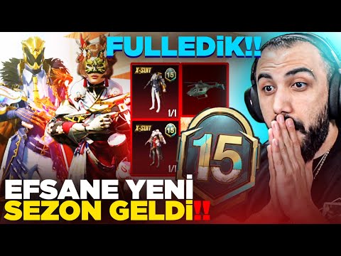 YENİ SEZON 15 GELDİ! X-SUİT VEREN ROYALE PASS?? 😮 EFSANE SEZON | PUBG MOBILE