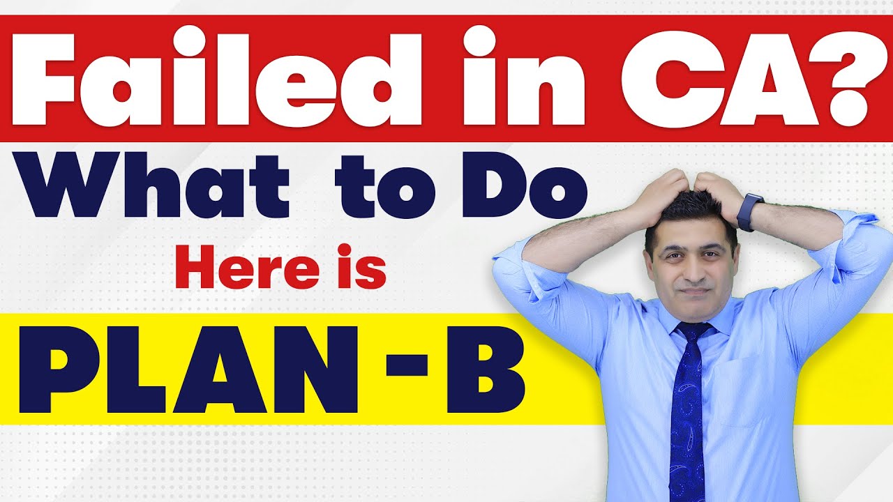 Failed in CA Exams? Not Able to Clear CA? What to do Now? | Motivation ...