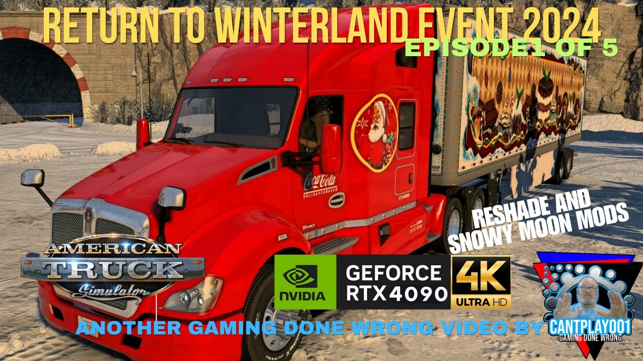 AMERICAN TRUCK SIMULATOR PC GAMPLAY RETURN TO WINTERLAND EVENT 2024 ...