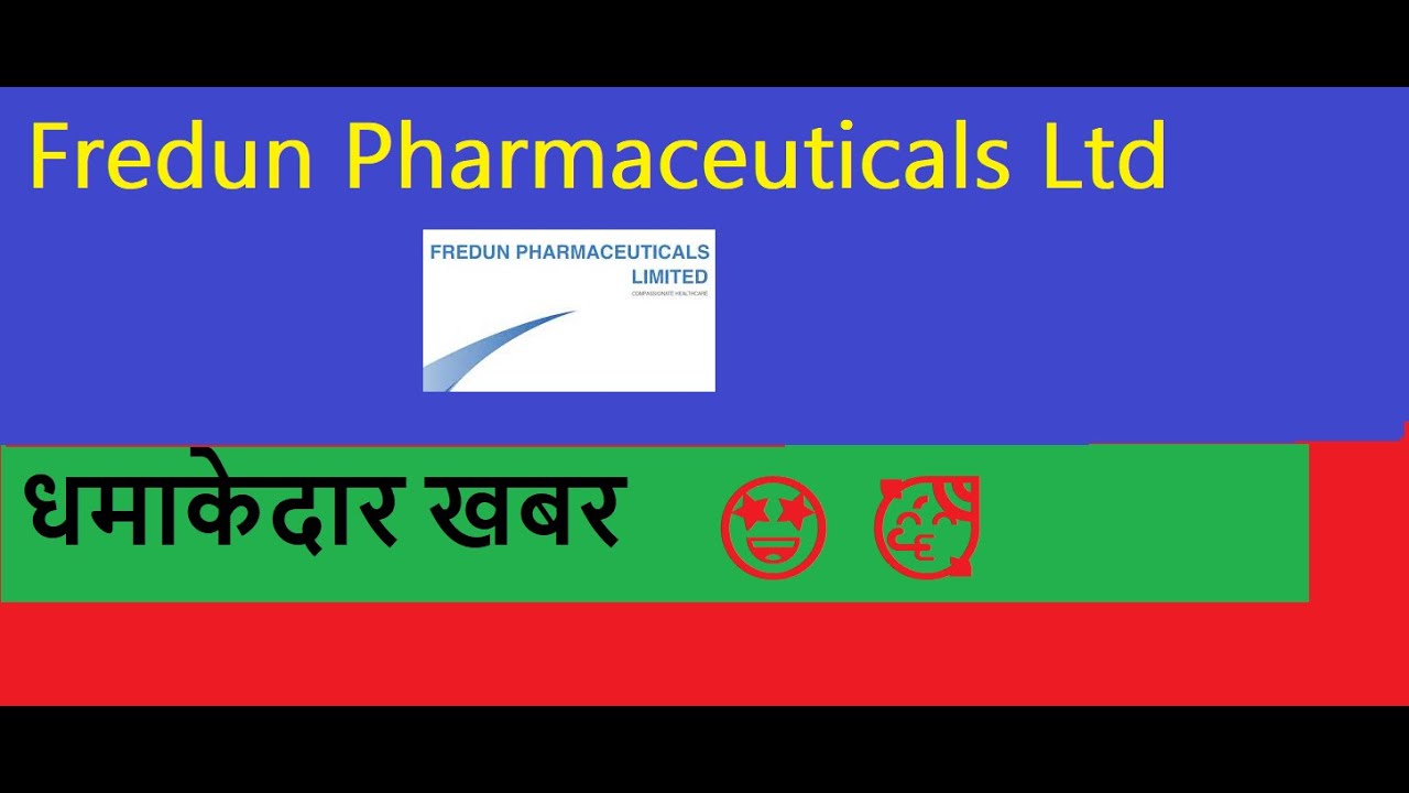 Fredun Pharmaceuticals Ltd 🤩Fredun Pharmaceuticals Ltd 🤩Fredun ...