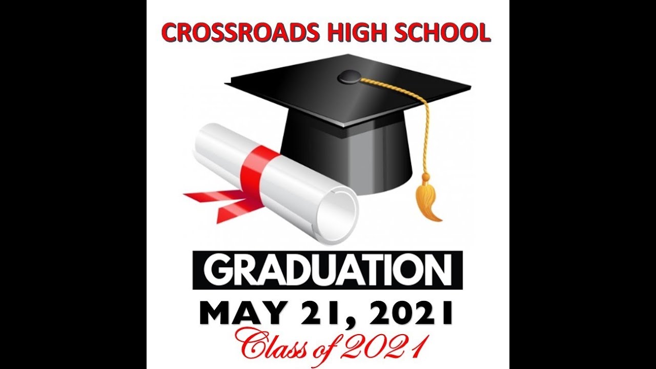 Crossroads School Graduation 2021 - YouTube