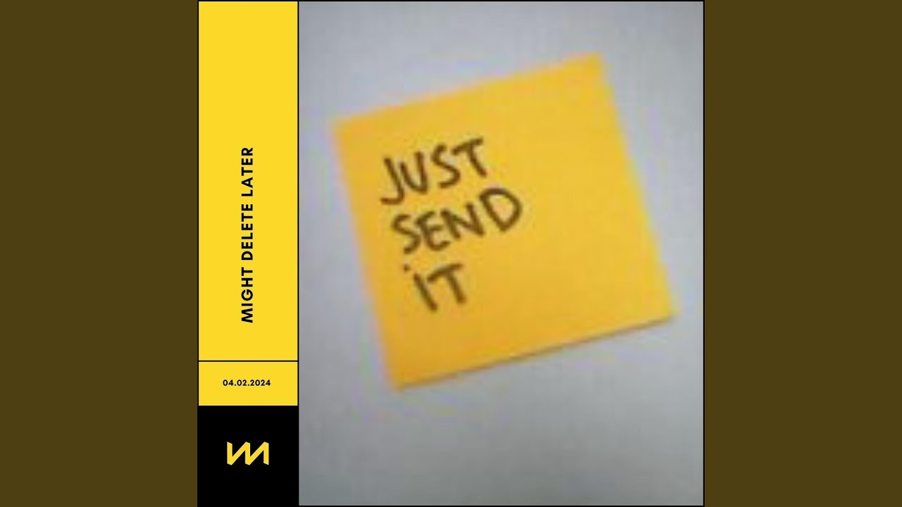 Just Send It - YouTube