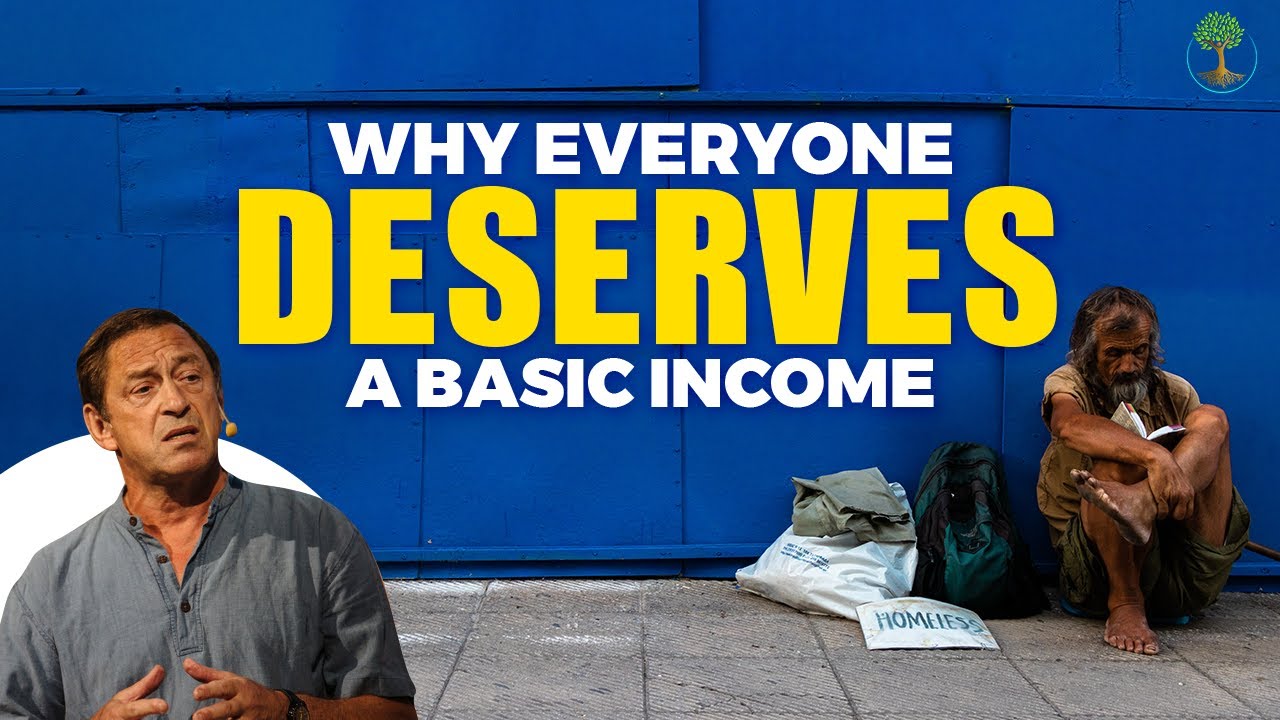 Why Everyone Deserves A Basic Income - YouTube