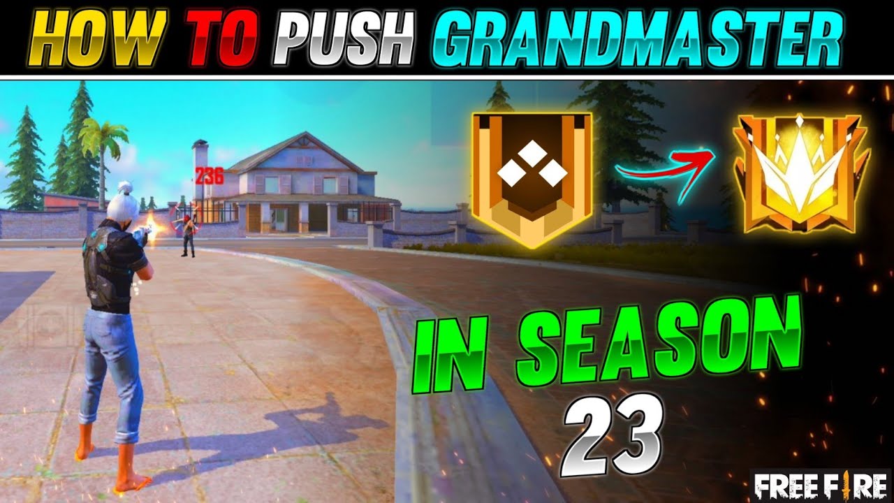 HOW TO RANK IN NEW SEASON 23 | HOW TO PUSH GRANDMASTER IN FREE FIRE ...