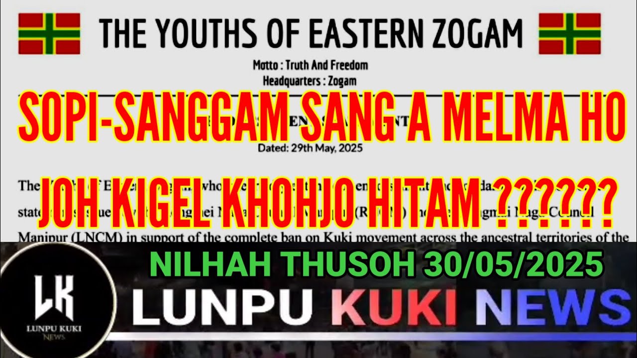 THE YOUTHS OF EASTERN ZOGAM HON MILONG HO TOSOTNA A THUPHON BOL ...
