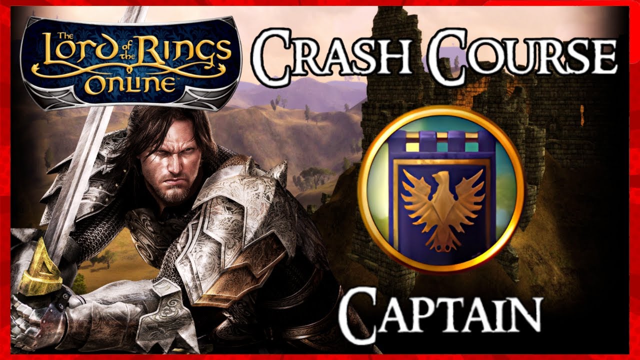 LOTRO Crash Course Guide - Captain - YouTube