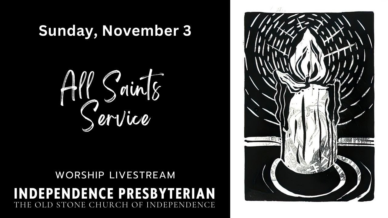 All Saints Service (Observed) (Sunday, November 3, 2024) - YouTube