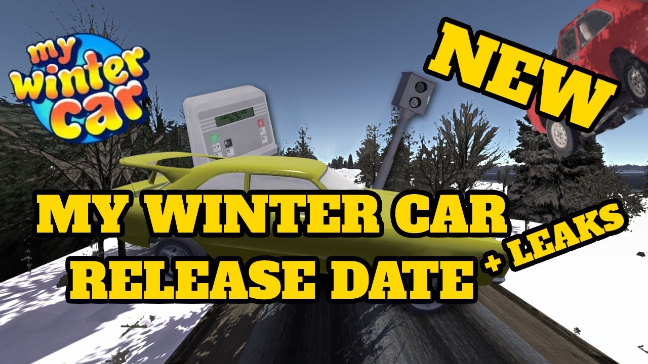 What to Expect in My Winter Car: Exciting New Features & Car UPDATE ...