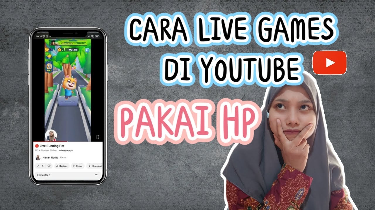 Cara Live Games Di Youtube menggunakan Hp|Mudah dan gak ribet - YouTube