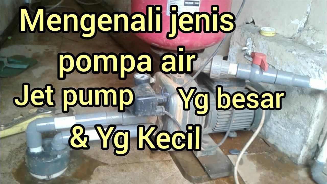 pompa air jet pump untuk sumur bor dalam - YouTube