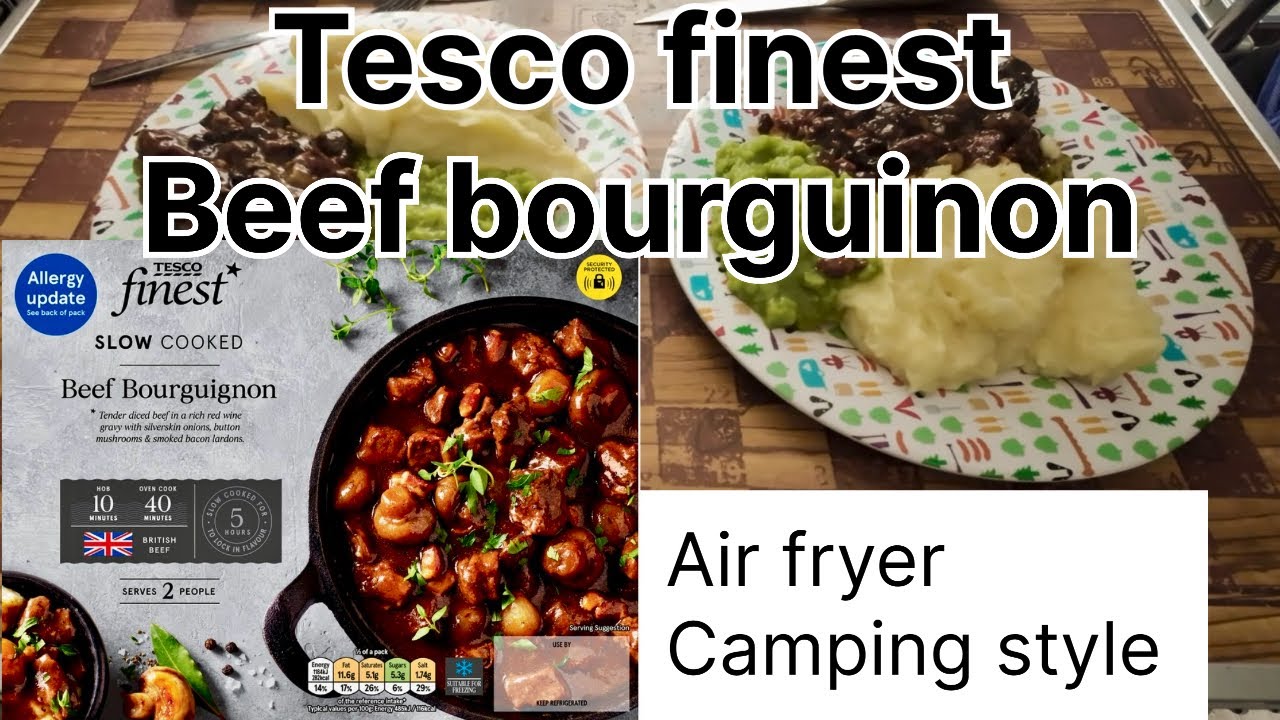 TESCO finest Beef Bourguignon air fryer camping style. - YouTube