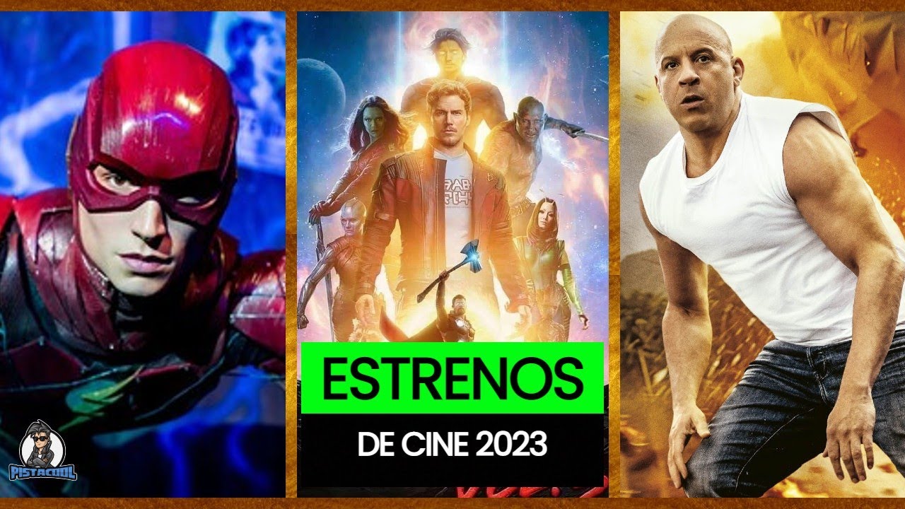 Los 31 ESTRENOS del Cine mas esperados para el 2023 | Pistacool - YouTube