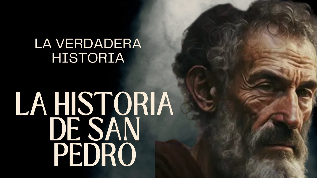 🔥 “La VERDADERA Historia del Apóstol PEDRO: El Hombre Que Jesús ...