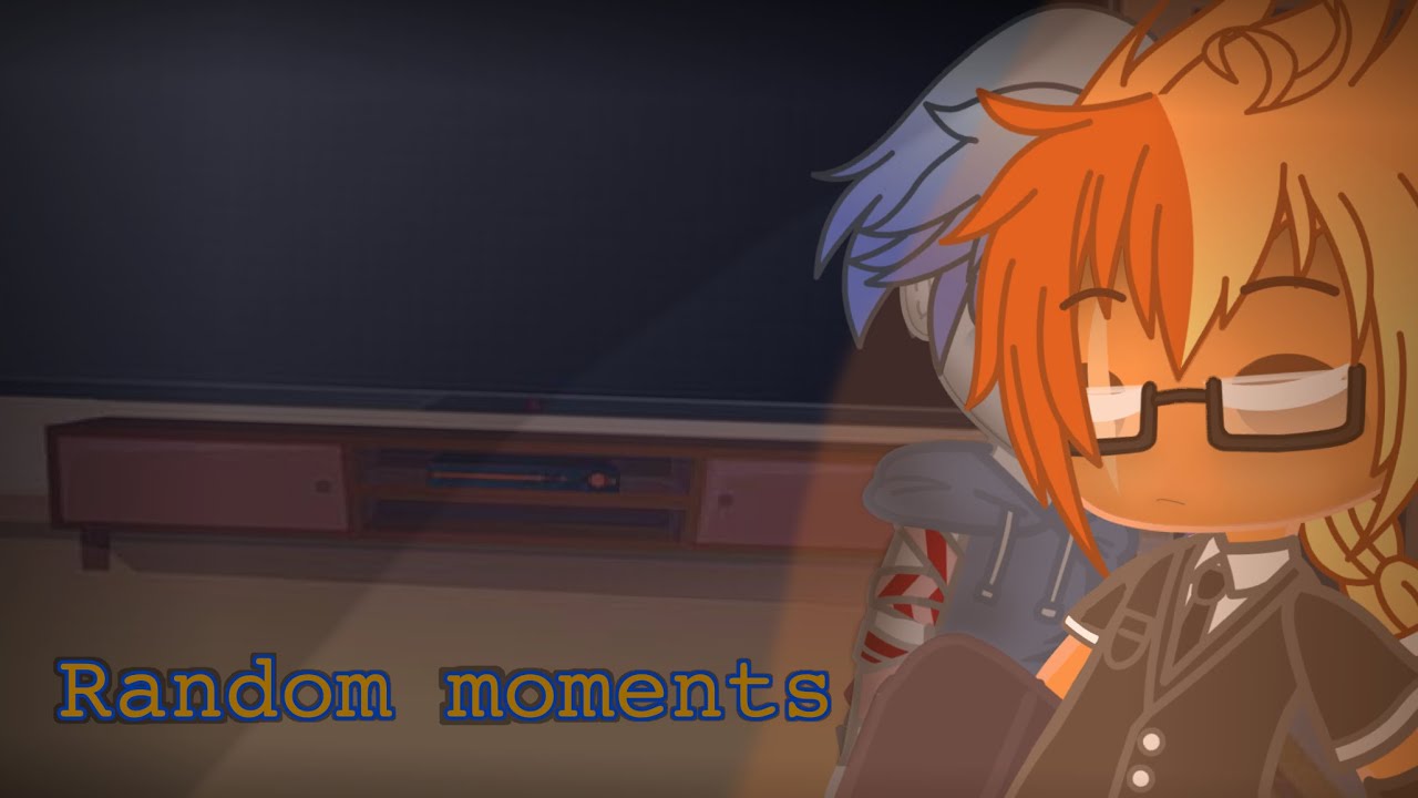 [Random moments] Gacha club ~Sansby~ - YouTube