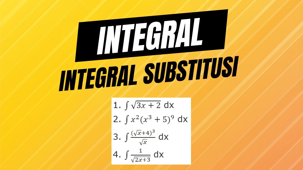 Pembahasan Soal Integral | Menghitung Nilai Integral Tak Tentu dengan ...