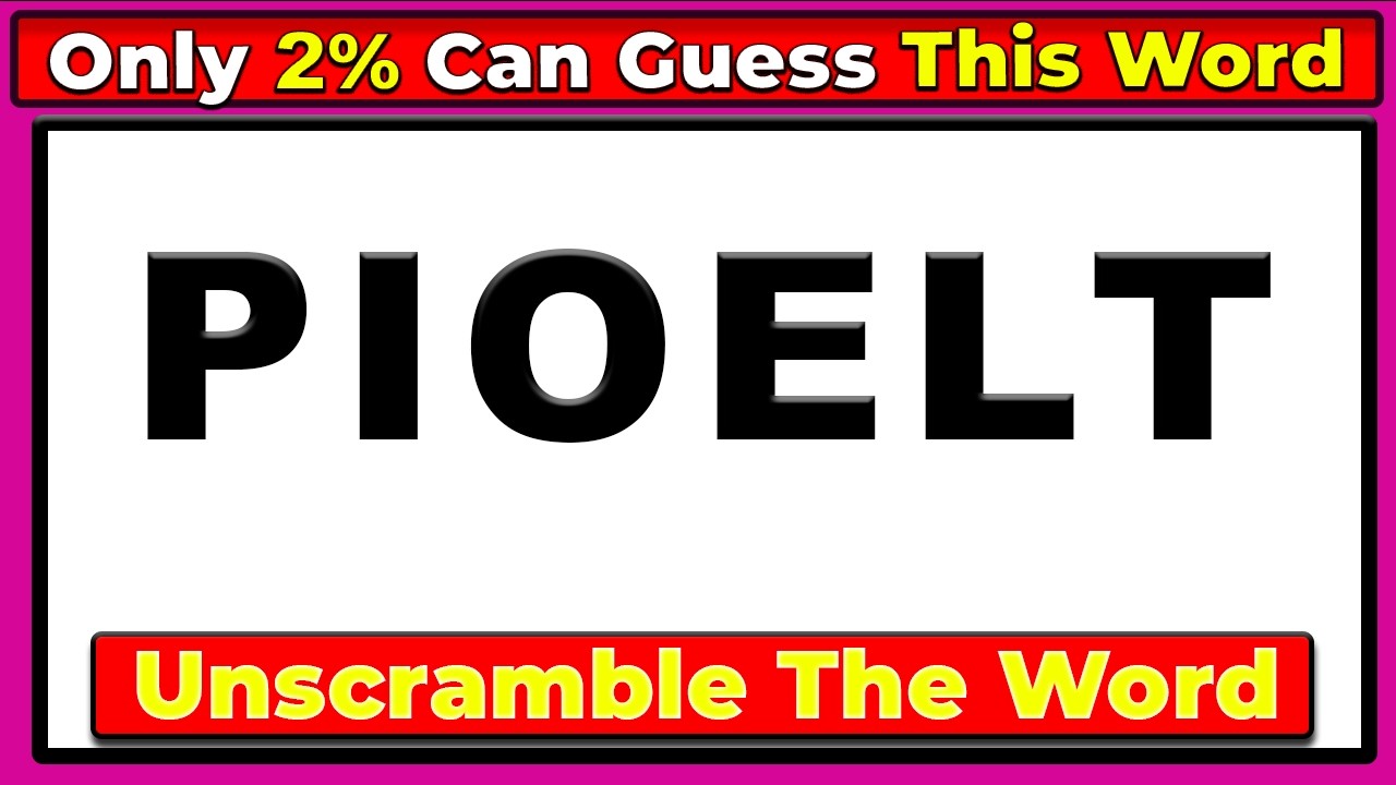 Guess The Correct Word |Unscramble the 6 Letter Word - Guess the Word ...