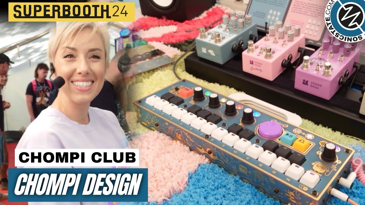 SUPERBOOTH 2024: Chompi Club - Chompi Design - YouTube