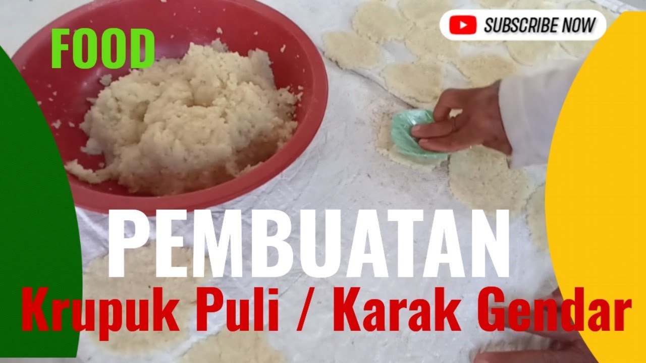 Pembuatan Krupuk Puli / Karak Gendar @SantosMath #myyearonyoutube2023 ...