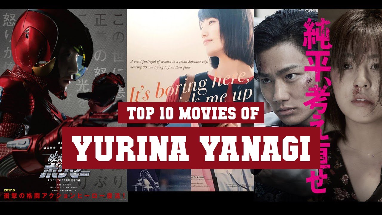 Yurina Yanagi Top 10 Movies | Best 10 Movie of Yurina Yanagi - YouTube