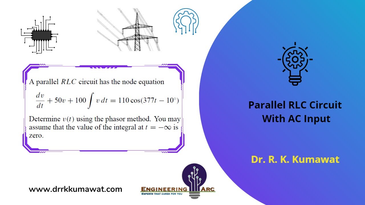 AC Circuit Problem-00 II Fundamentals of Electric Circuits II II Dr. R ...