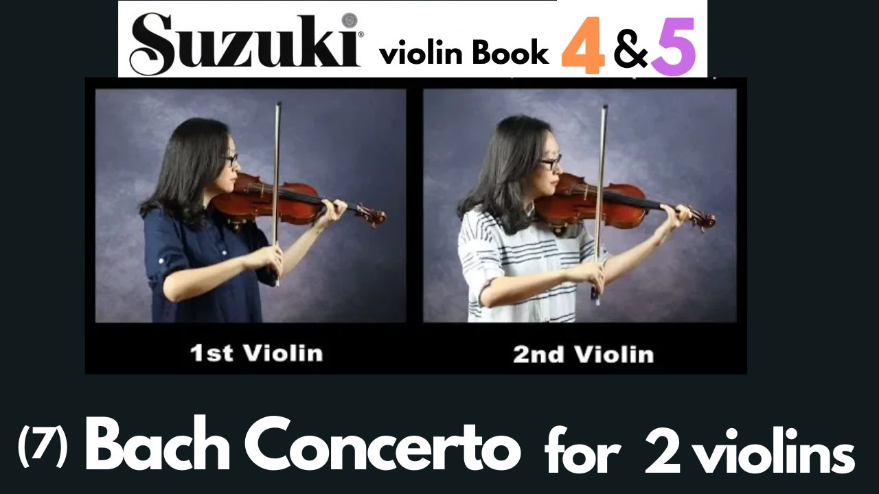 [Suzuki Violin Book 4, 5] Bach Double Concerto for TWO VIOLINS, 바하 2대를 ...