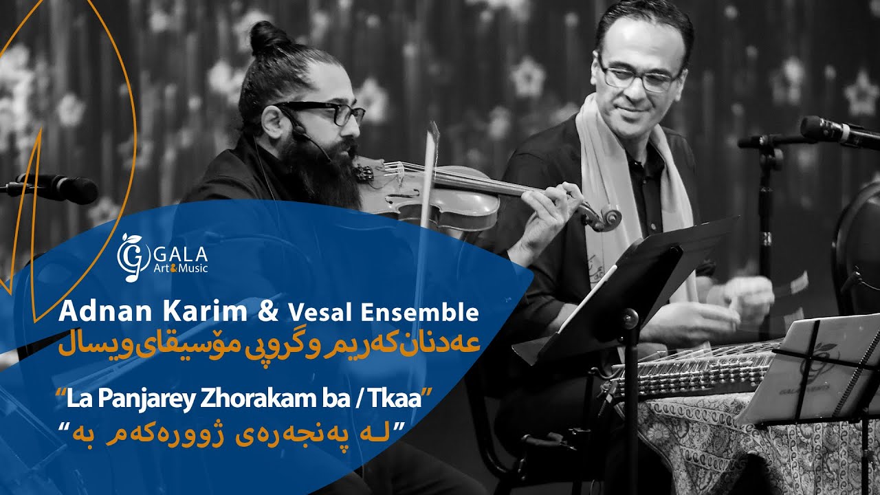 La Panjarey Zhorakam Ba / Tkaa - Adnan Karim - Toronto Concert 2023 ...