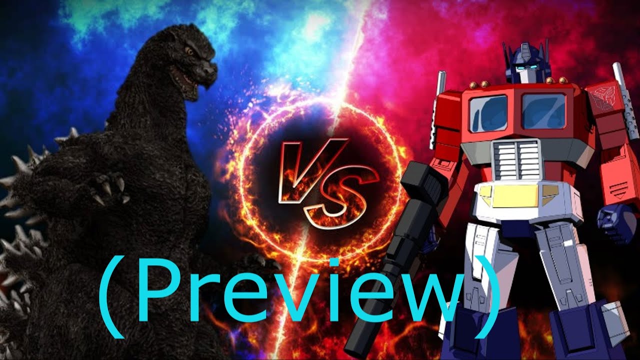 Godzilla vs Optimus Prime (preview) ((Ft. Orion Zaxs)) - YouTube
