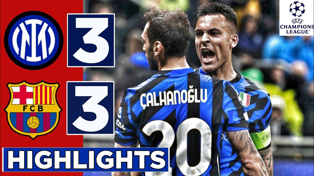 Inter vs Barcelona (3-3) | HIGHLIGHTS | UEFA CHAMPIONS LEAGUE - YouTube