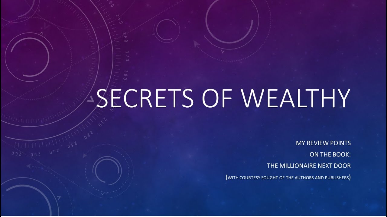 SECRETS OF WEALTHY - A Slide Show - YouTube