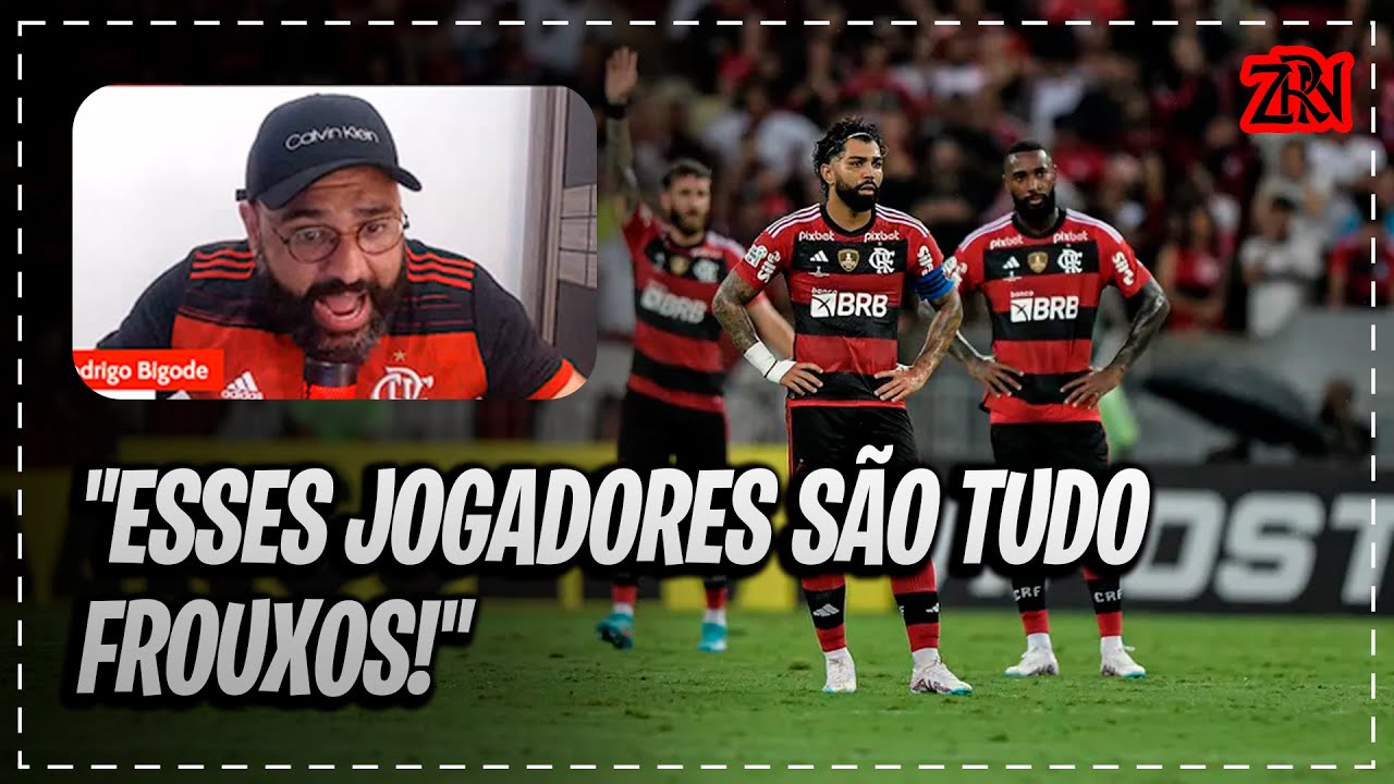 BIGODE DESABAFA SOBRE MOMENTO DO FLAMENGO - YouTube