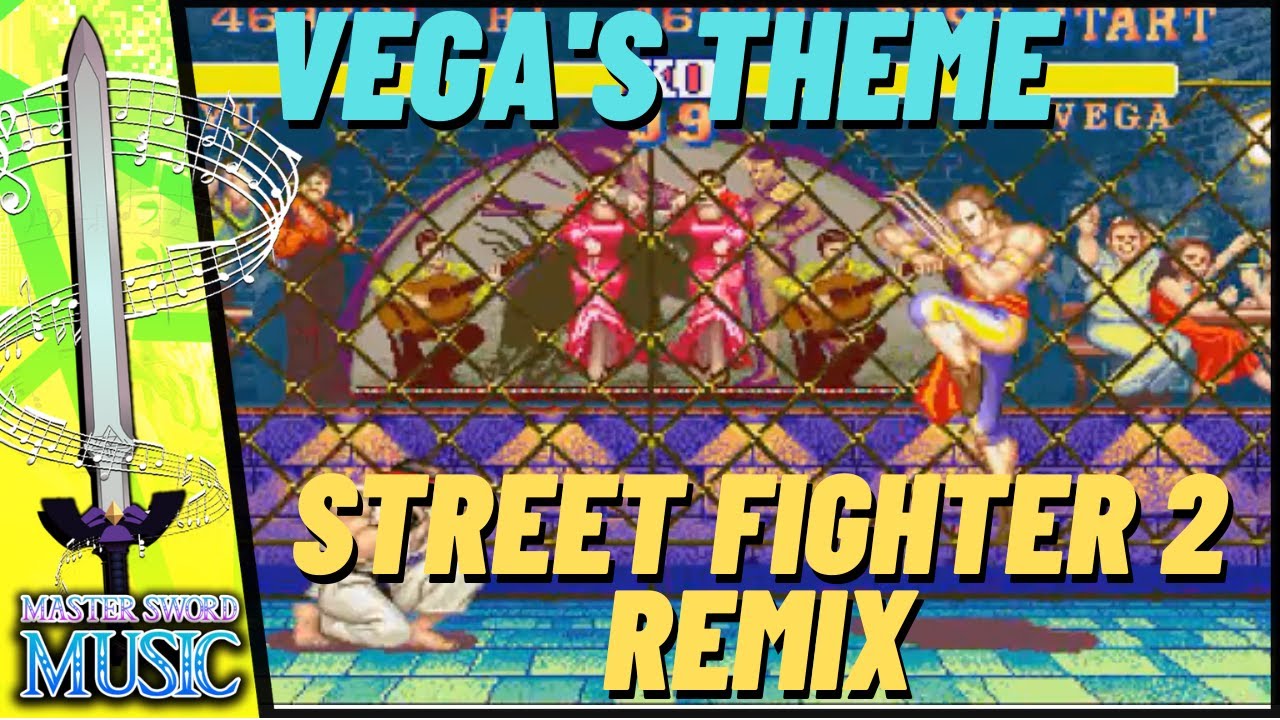 Vega's Theme- Street Fighter 2 (Master Sword Remix) - YouTube