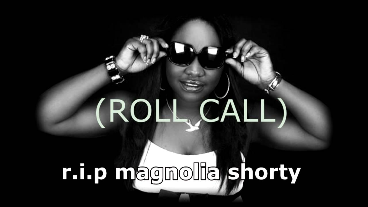 Magnolia Shorty Roll Call Bounce 2012 - YouTube