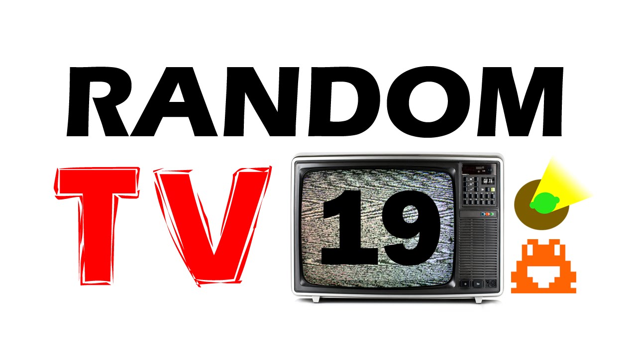 Random TV 19 - YouTube