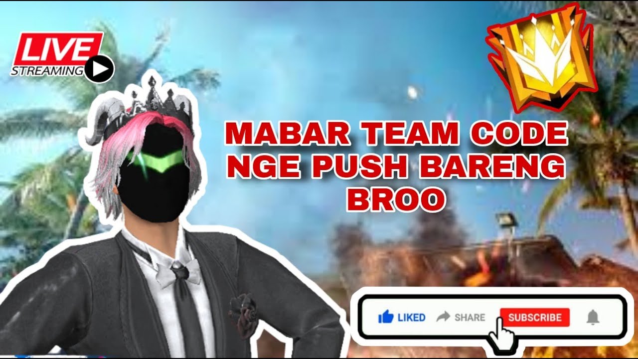 🔴[LIVE] MABAR TEAM CODE & CR ADU MEKANIK - FREE FIRE - YouTube